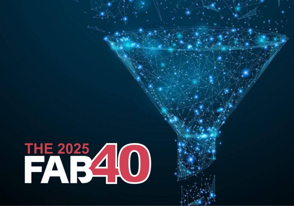 2025 Fab 40 Strength Through Diversification In Fabrication